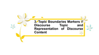 Chapter 3 topic and the representation of discourse content | PPTX