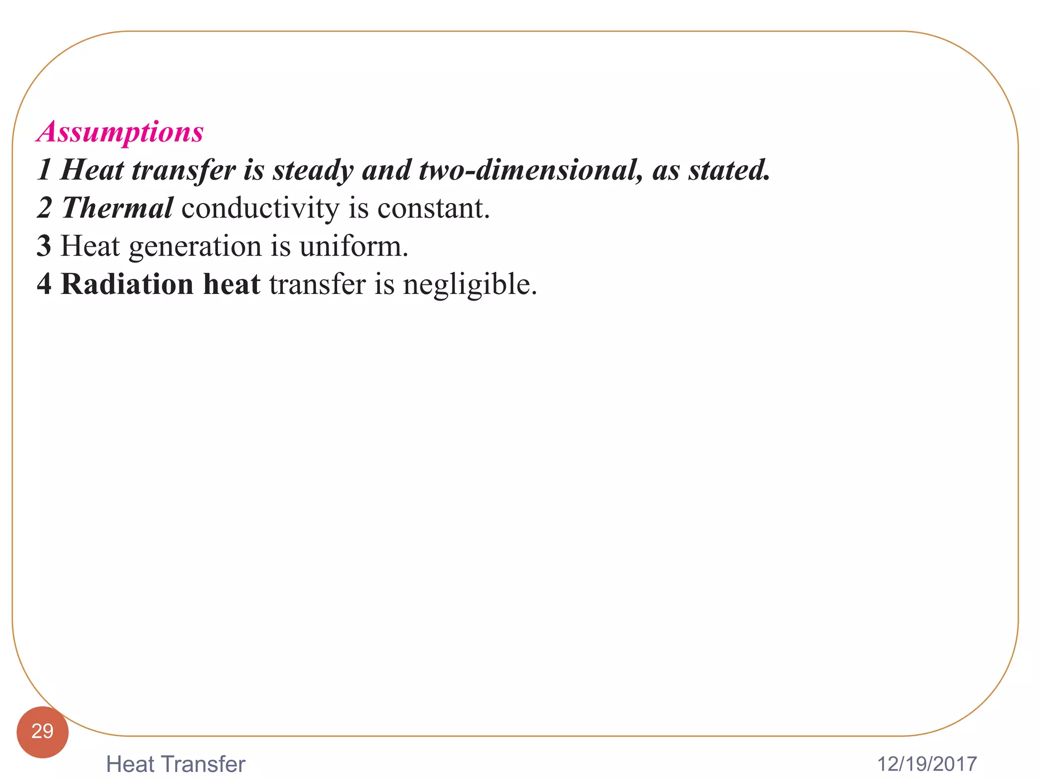 TWO DIMENSIONAL STEADY STATE HEAT CONDUCTION | PPTX