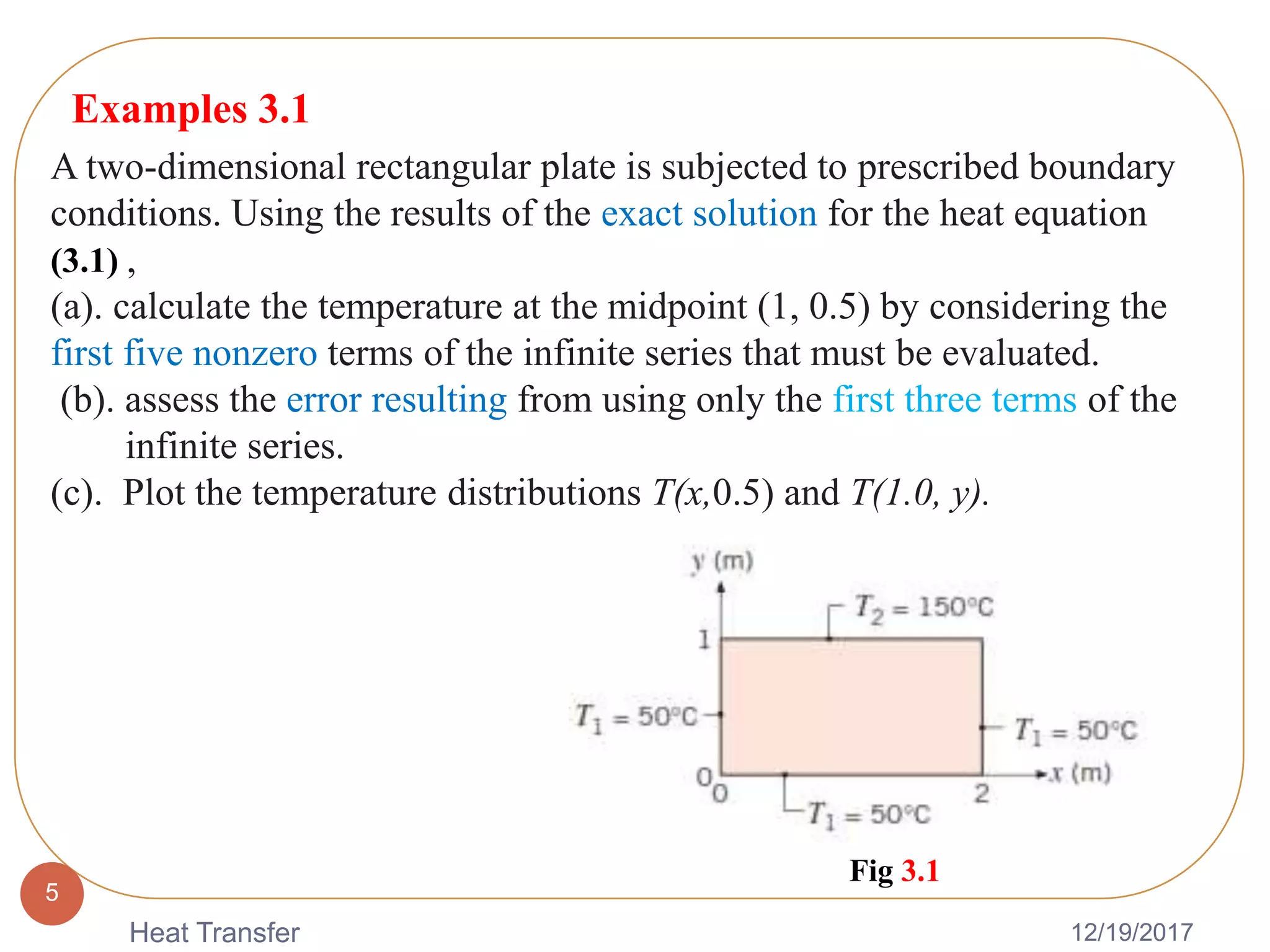 TWO DIMENSIONAL STEADY STATE HEAT CONDUCTION | PPTX