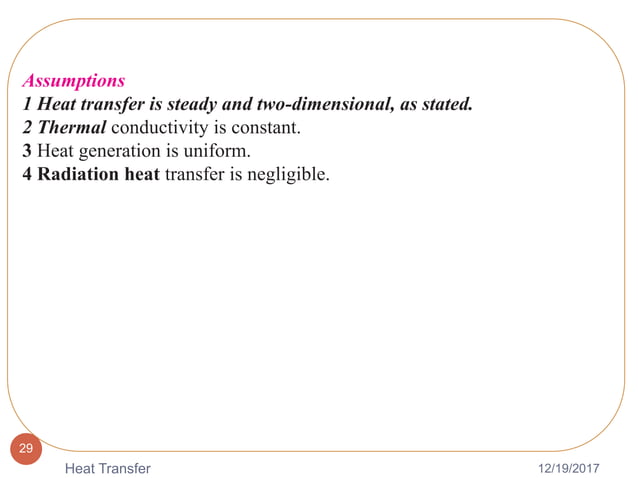Two Dimensional Steady State Heat Conduction Pptx