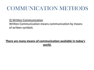 Chapter 3, types & methods of communication | PPT