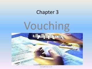 Chapter 3 vouching | PPTX