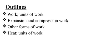 Chapter 3 Work and Heat andthermalstabilityandcontrol.pptx