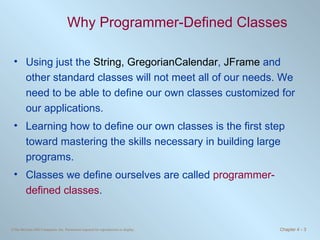 Chapter 4 - Defining Your Own Classes - Part I | PPT