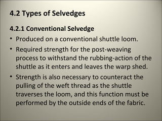 Woven Fabric Design: Selvedge | PPT