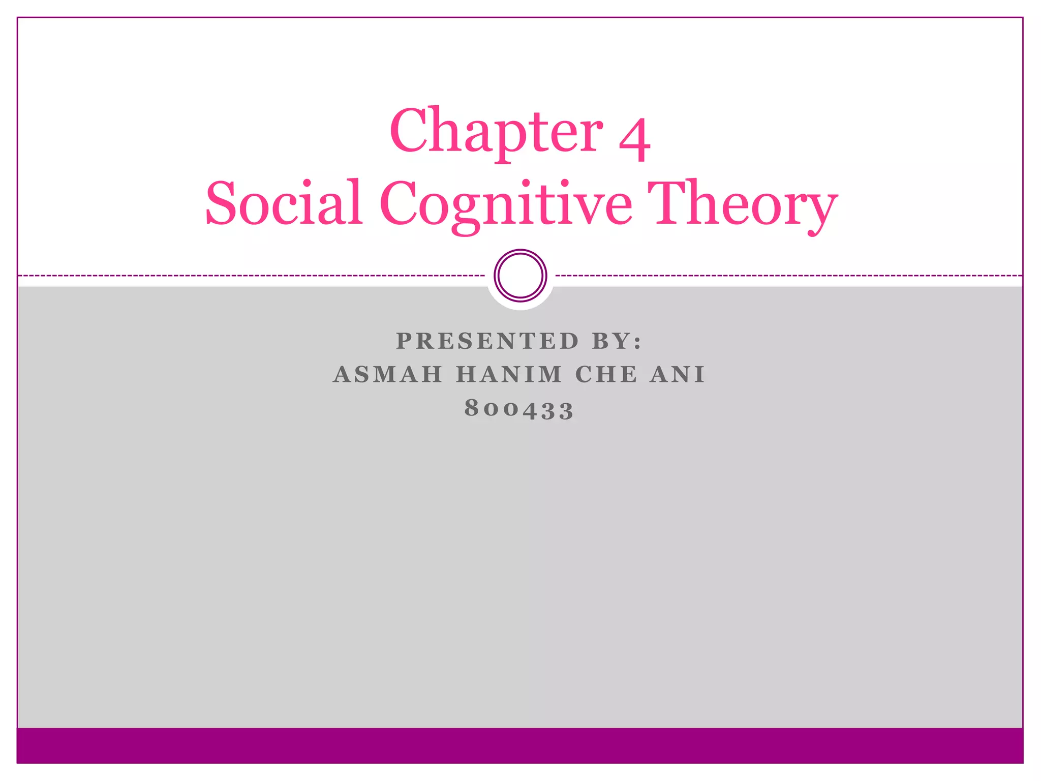 Social Cognitive Theory | PPTX