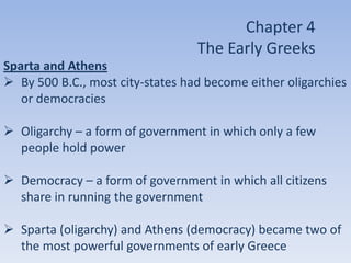 Chapter 4 - The Early Greeks | PPTX