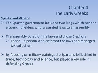 Chapter 4 - The Early Greeks | PPTX