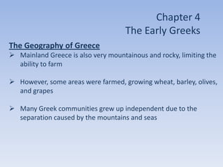 Chapter 4 - The Early Greeks | PPTX