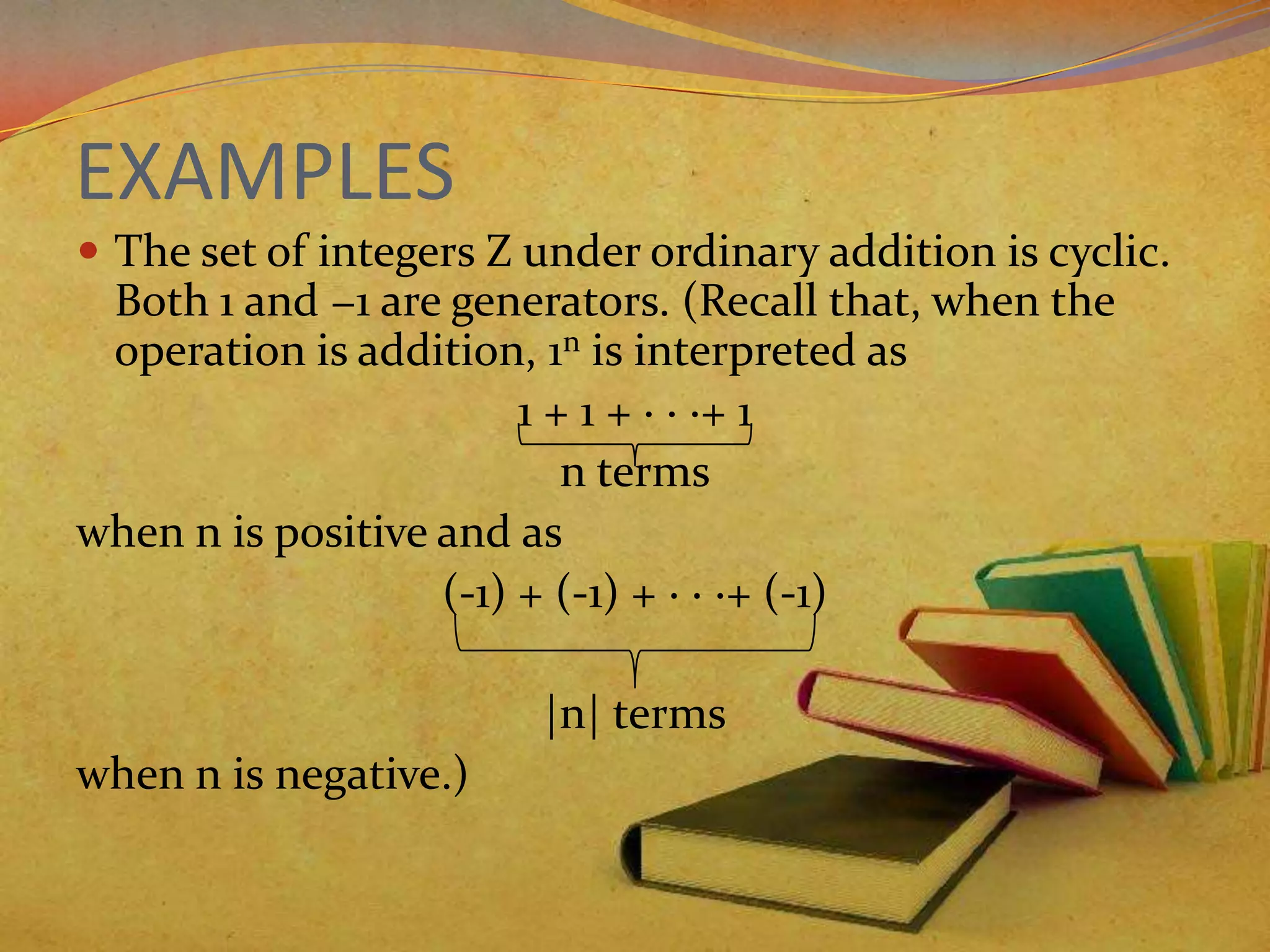 Chapter 4 Cyclic Groups | PPTX