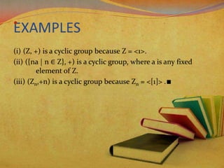 Chapter 4 Cyclic Groups | PPTX