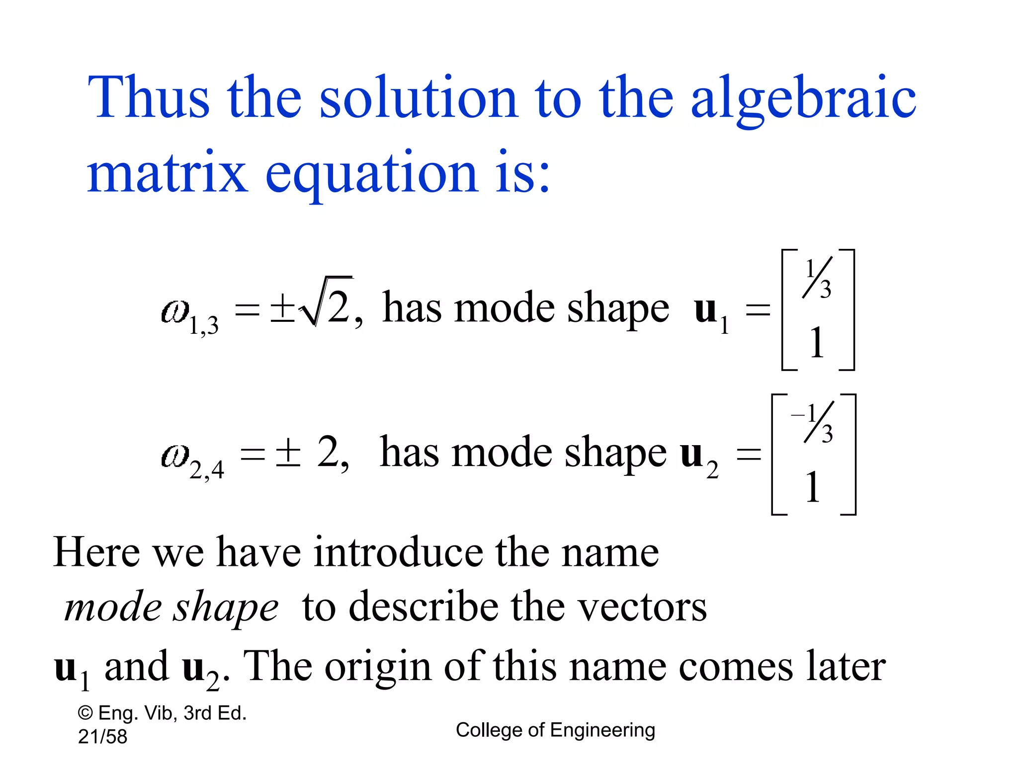 Dynamics of multiple degree of freedom linear systems | PPT