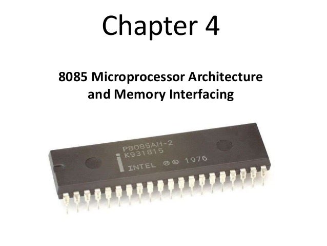 Microprocessor 8085 Chapter 4