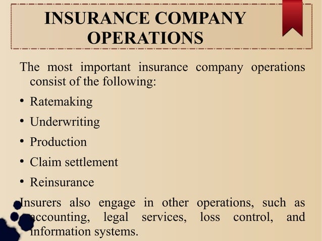 Chapter 4: INSURANCE COMPANY OPERATIONS | PPT