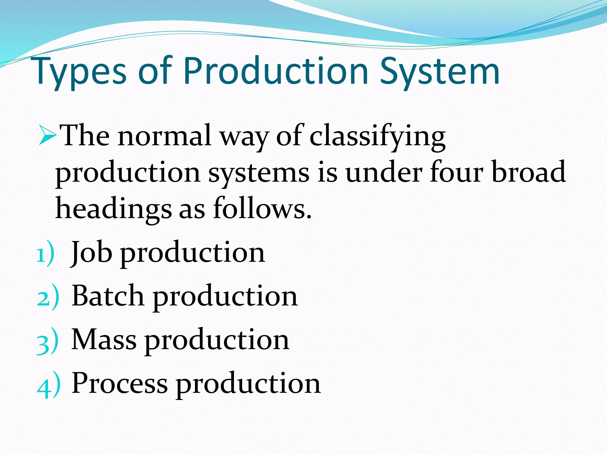 PRODUCTION SYSTEMS | PPTX
