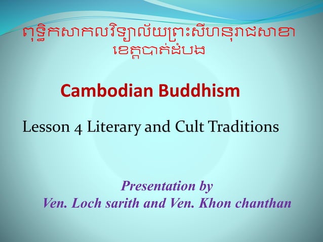 Cambodian Buddhism_Lesson 4_Literary and Cult Traditions | PPTX ...