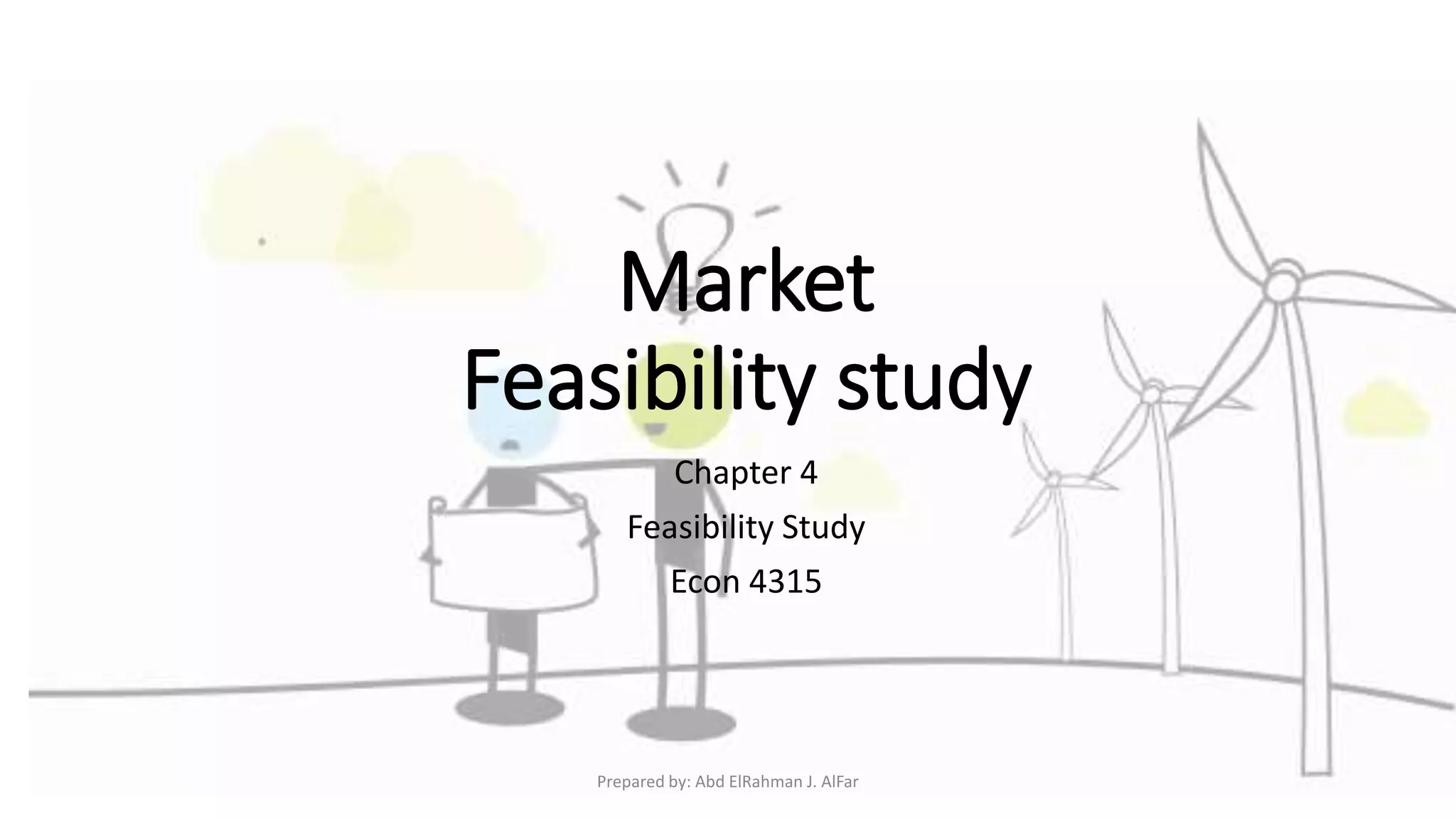 Chapter 4 Market feasibility study | PPTX