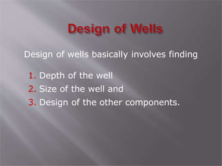 Chapter 4.3 well foundation-final-ppt | PPTX