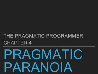 The Pragmatic Programmer | PPTX | Programming Languages | Computing