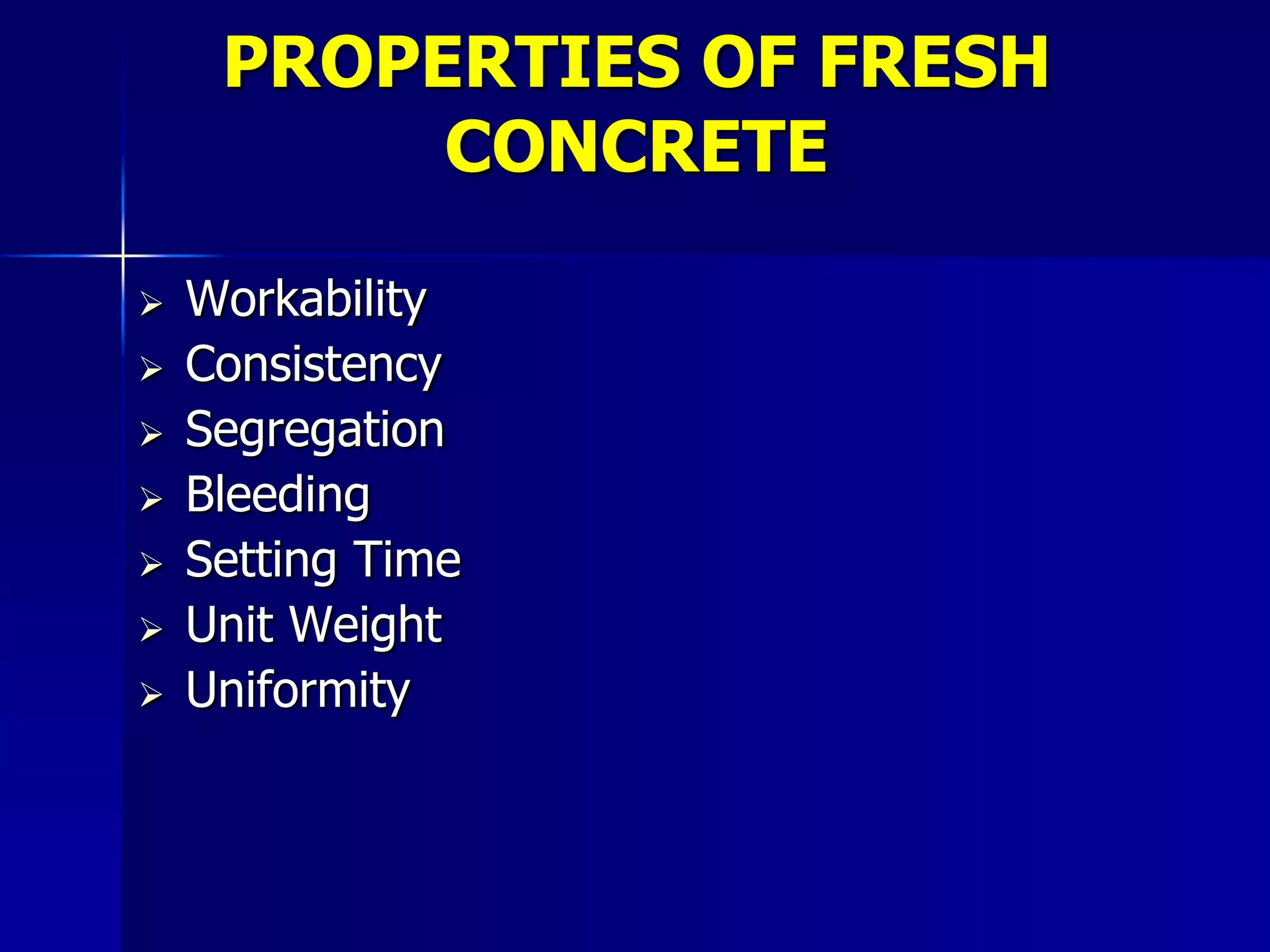 Properties of fresh and Hardened Concrete | PPT