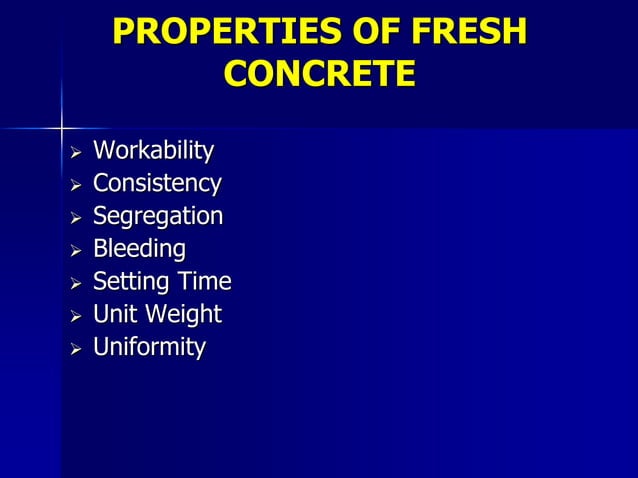 Properties of fresh and Hardened Concrete | PPT | Civil Engineering ...