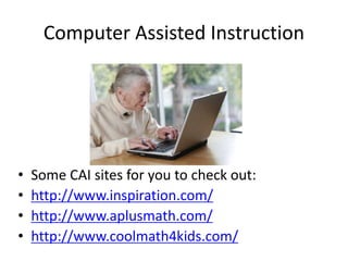 COMPUTERS IN EDUCATION - UNIT 4 - COMPUTER ASSISTED INSTRUCTION - B.ED ...