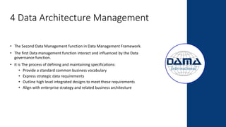 Chapter 4: Data Architecture Management | PPTX