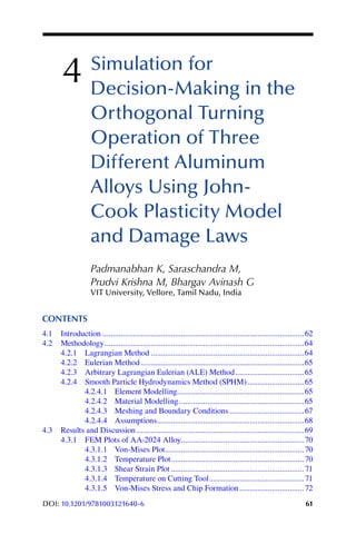 FEA of Orthogonal turning of Three aluminium alloys using John Cook ...