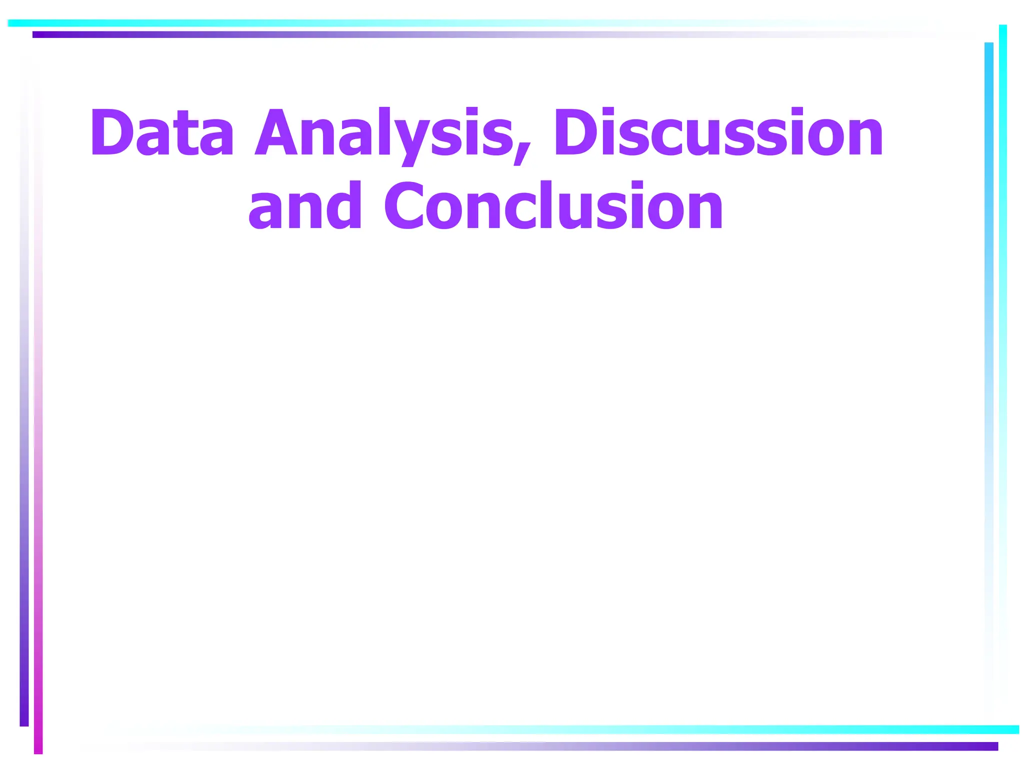 1.Data Analysis discussion and conclusion | PPTX
