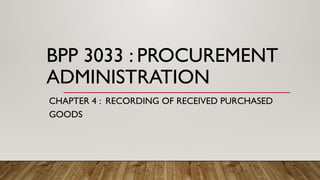 CHAPTER 4 PROCUREMENT ADMINISTRATION | PPTX