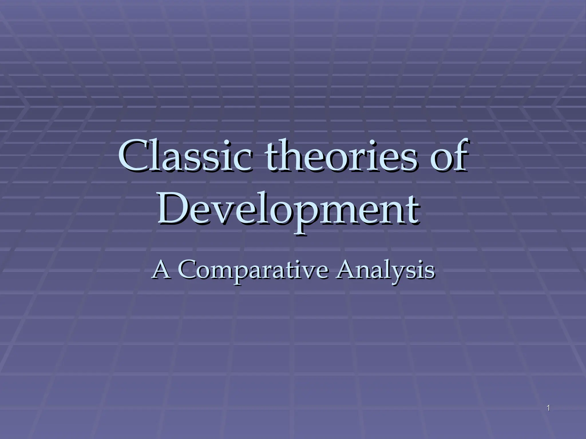 Classic Theories of Development in Economics | PPT