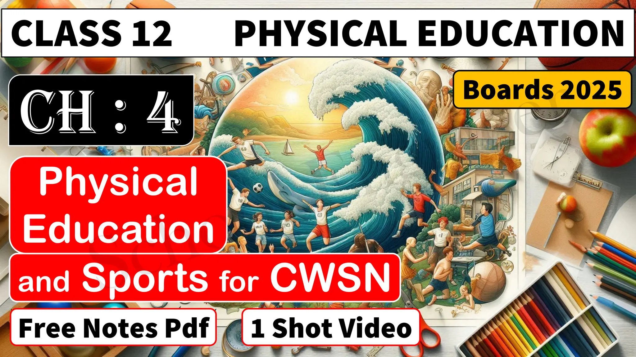 Physical education and sports and CWSN notes | PDF