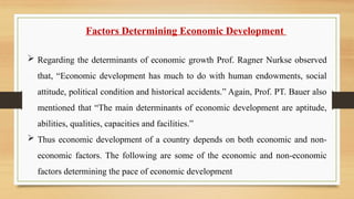 Determinants of Economics Development and Growth | PPTX