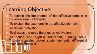 Chapter 4 - Assessment in the Affectiive Domain.pptx