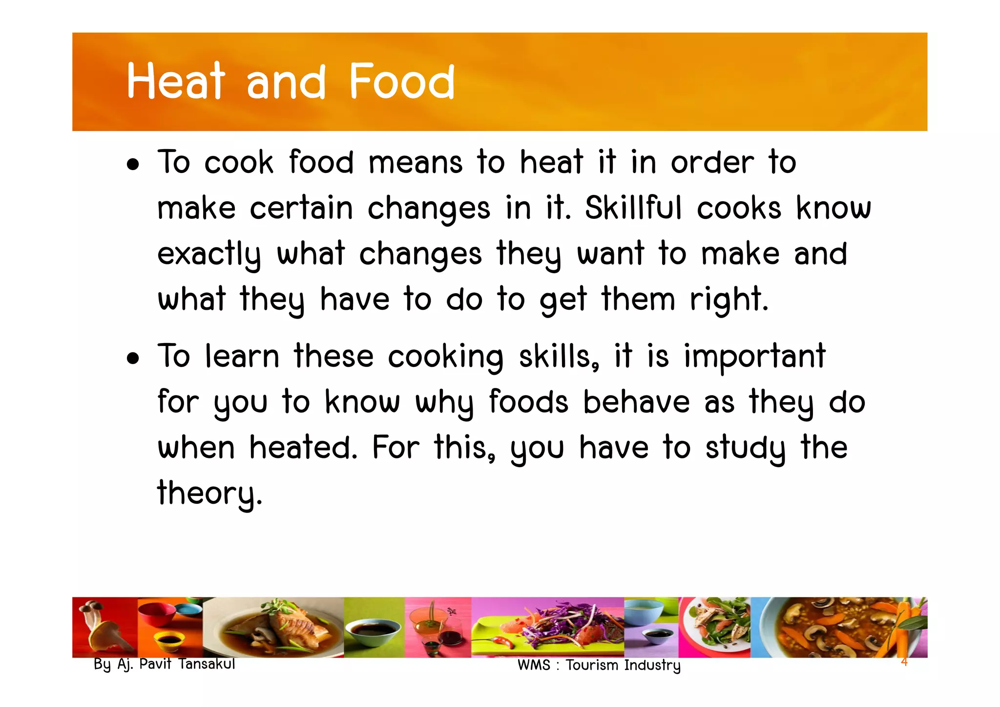 Chapter 4 : Basic cooking principle & food science | PDF