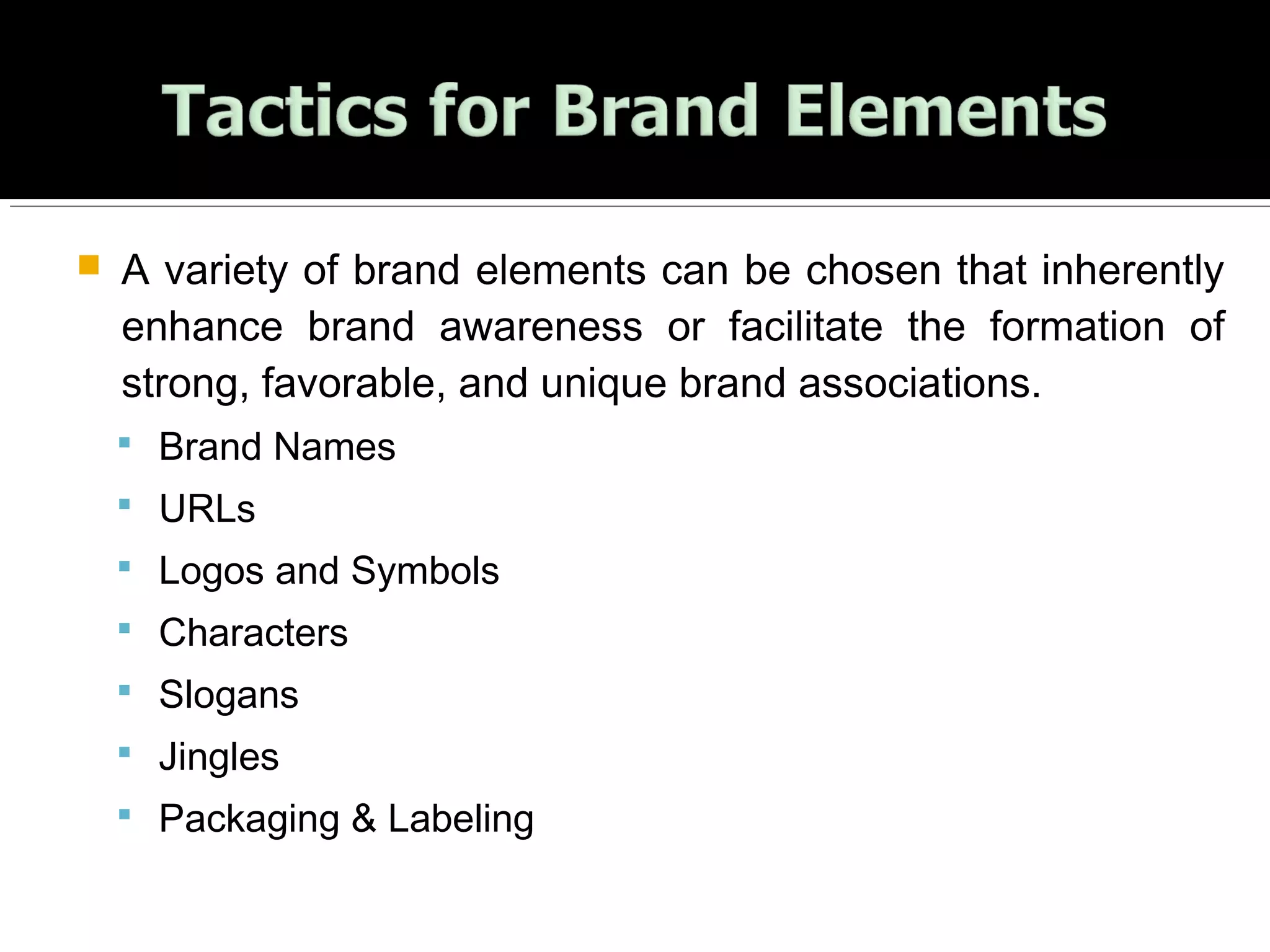 Chapter 4 choosing brand elements to build brand equity | PPT