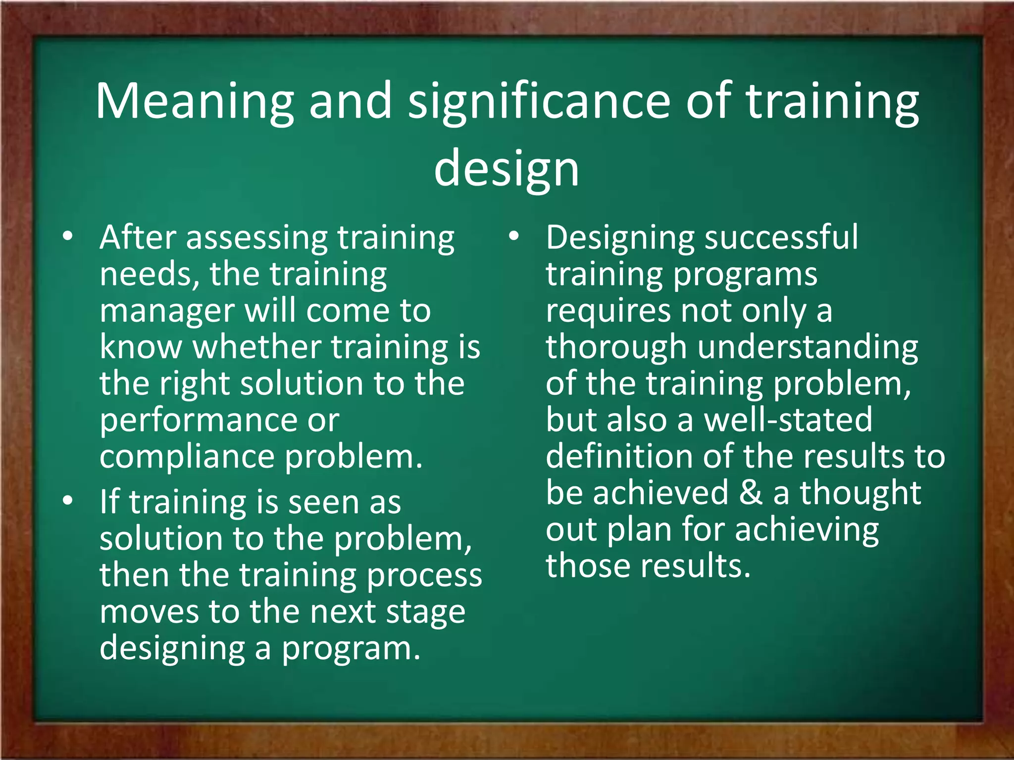 Chapter4 designingtrainingprograms-131023054454-phpapp01 | PPT