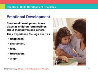 CHILD DEVELOPMENT PRINCIPLES CHAPTER 4.PPT