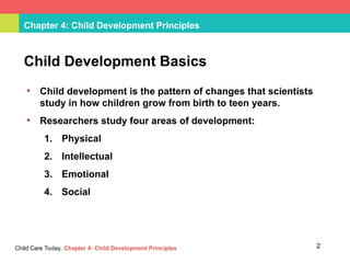 CHILD DEVELOPMENT PRINCIPLES CHAPTER 4.PPT