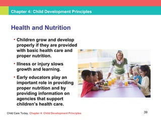 CHILD DEVELOPMENT PRINCIPLES CHAPTER 4.PPT