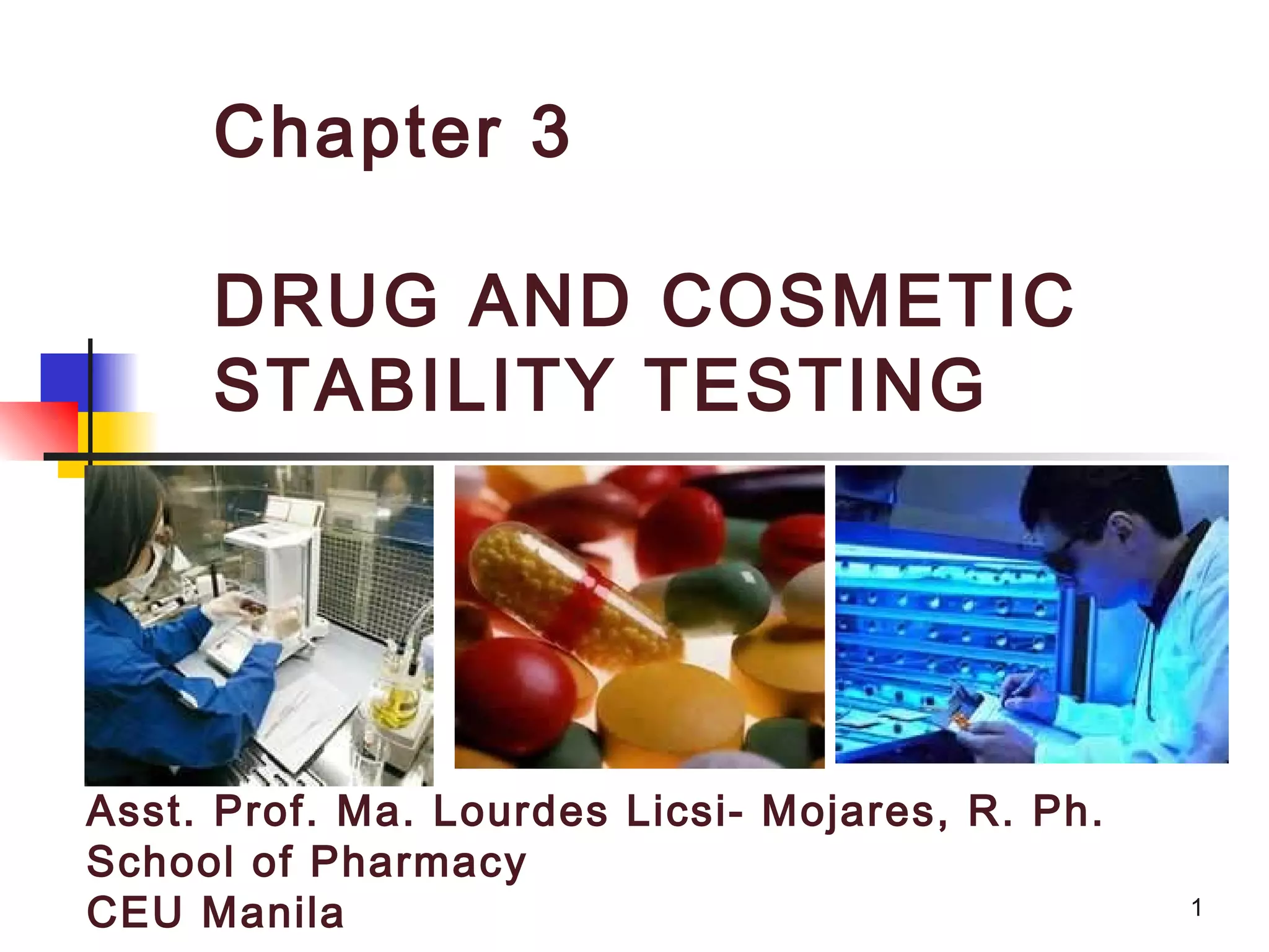 Chapter 4 drug cosmetic stability | PPT