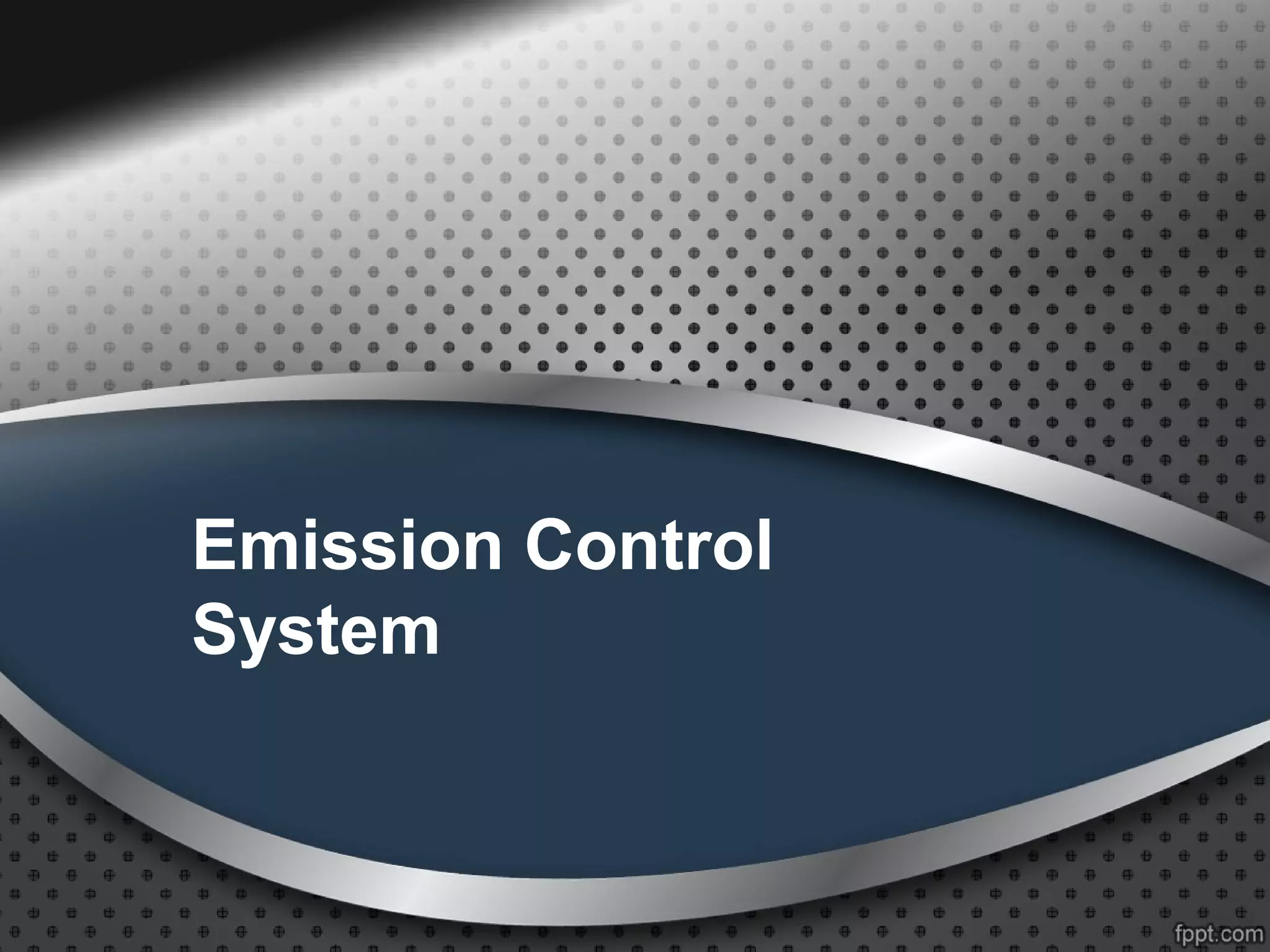 Chapter 4 emission control | PPT