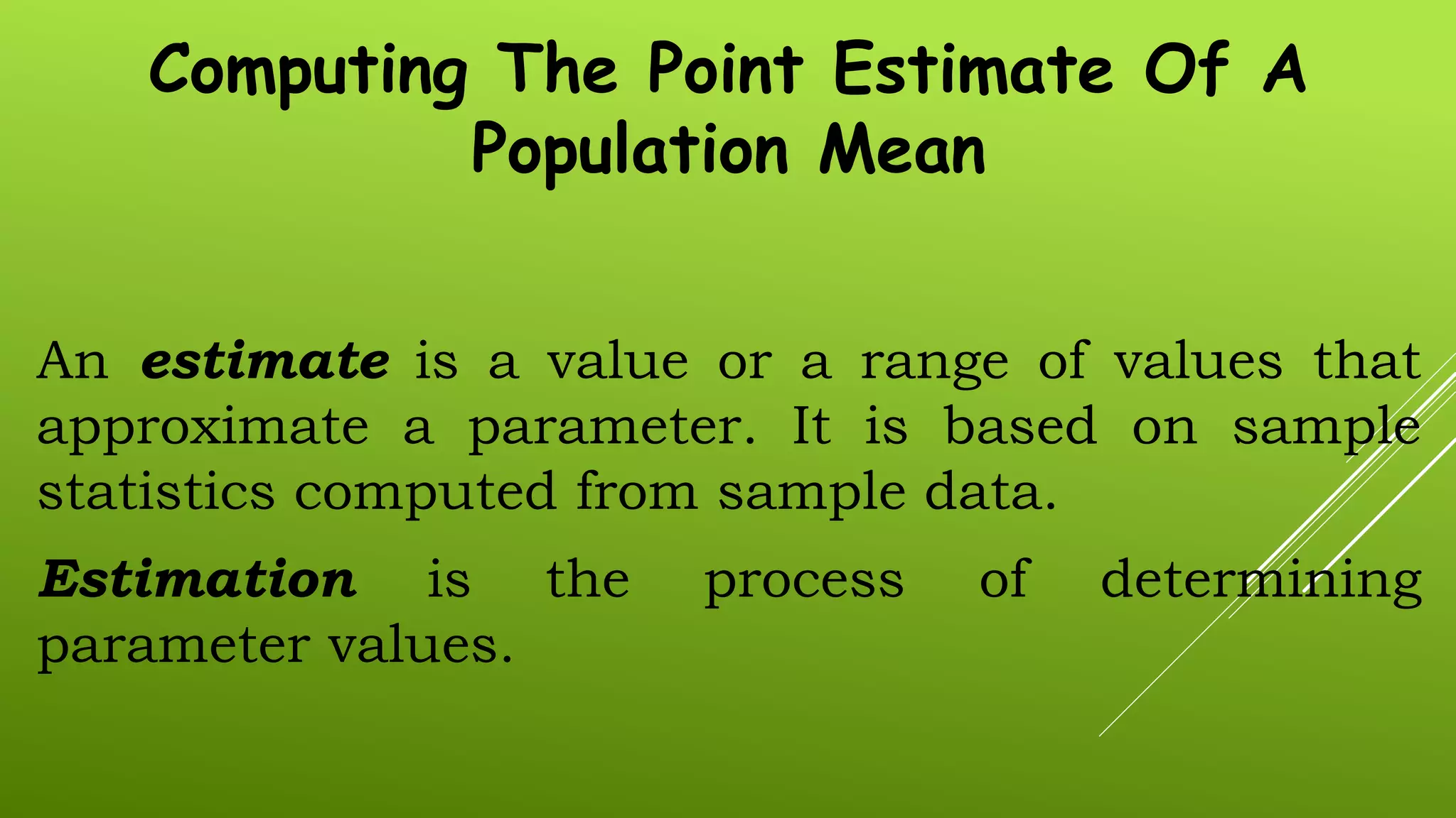 Chapter 4 estimation of parameters | PPTX