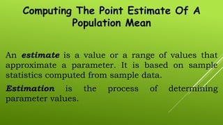 Chapter 4 estimation of parameters | PPTX