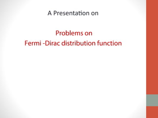 Chapter 4- fermi dirac maths powerpoint presentation | PDF