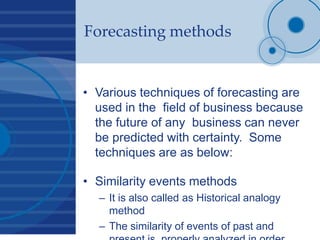 Forecasting in Management- Methods,features,advantages,importance and ...