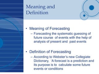 Forecasting in Management- Methods,features,advantages,importance and ...