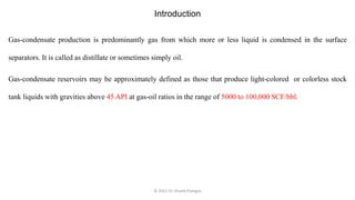 Chapter 4 - Gas-Condensate reservoirs.pdf