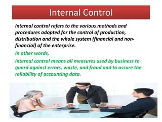 Chapter 4-Internal Control, Internal Check and Internal Audit.pptx