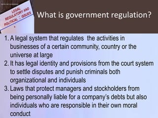 Chapter 4 Legal, Regulatory,Political issues | PPTX